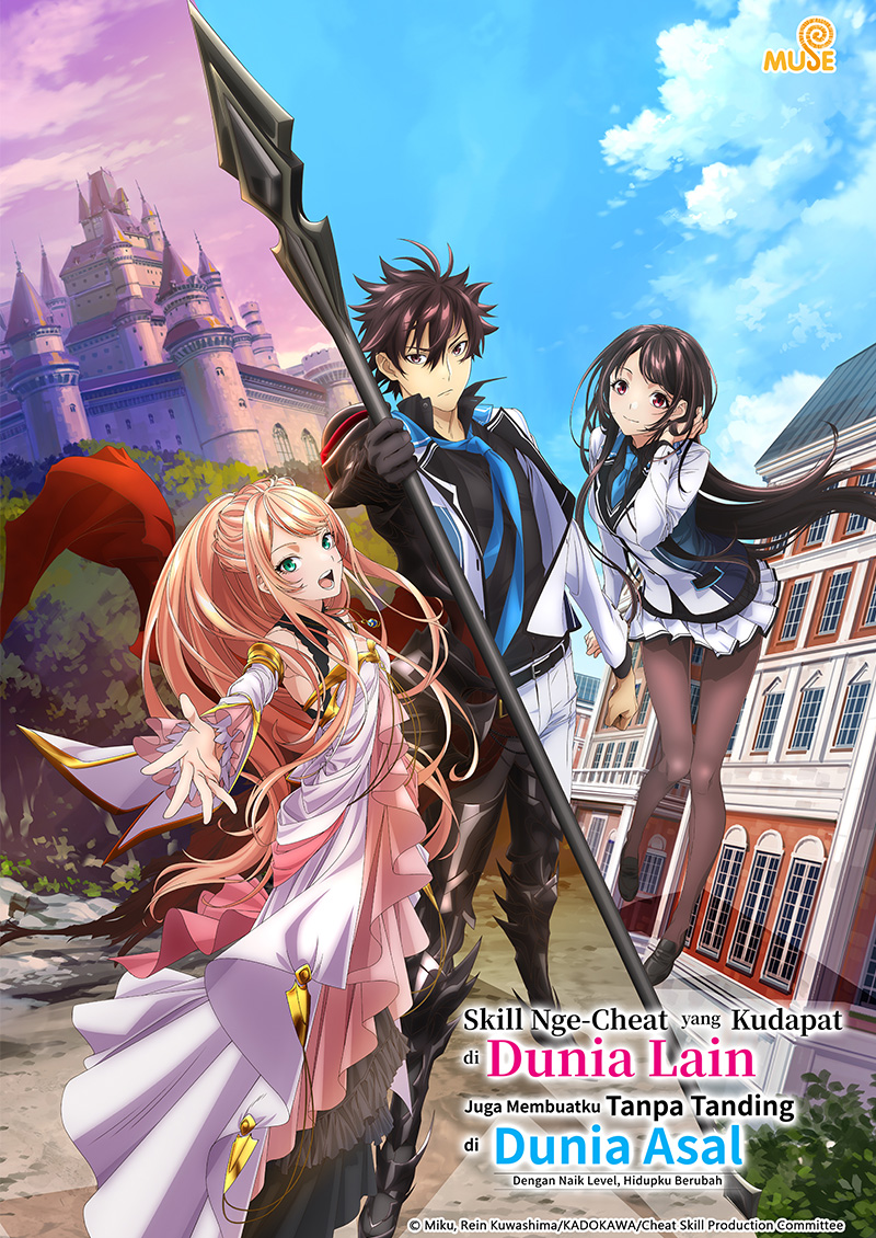 Skill Nge-Cheat yang Kudapat di Dunia Lain Juga Membuatku Tanpa Tanding ...